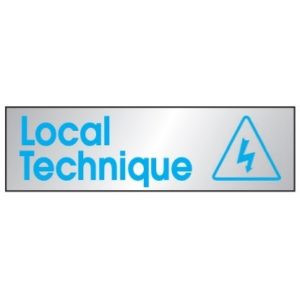 Plaque « Local technique » | PANNOPRO - LE SPÉCIALISTE DE LA SIGNALISATION